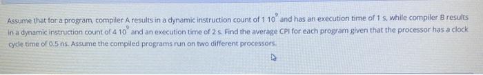 Solved Assume that for a program compiler A results in a | Chegg.com
