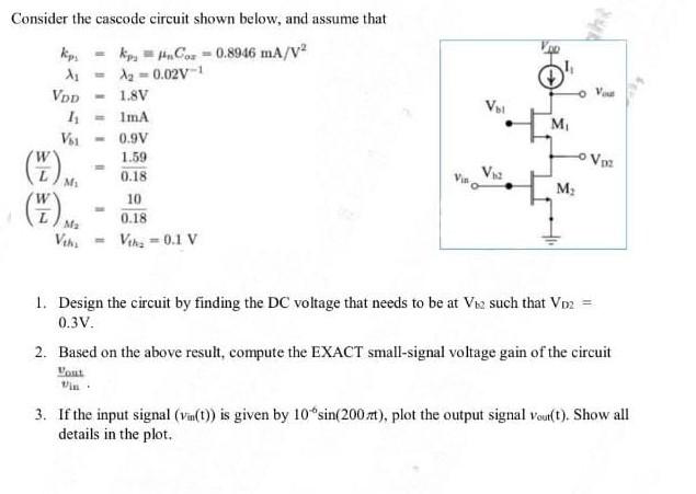 Solved Consider the cascode circuit shown below, and assume | Chegg.com