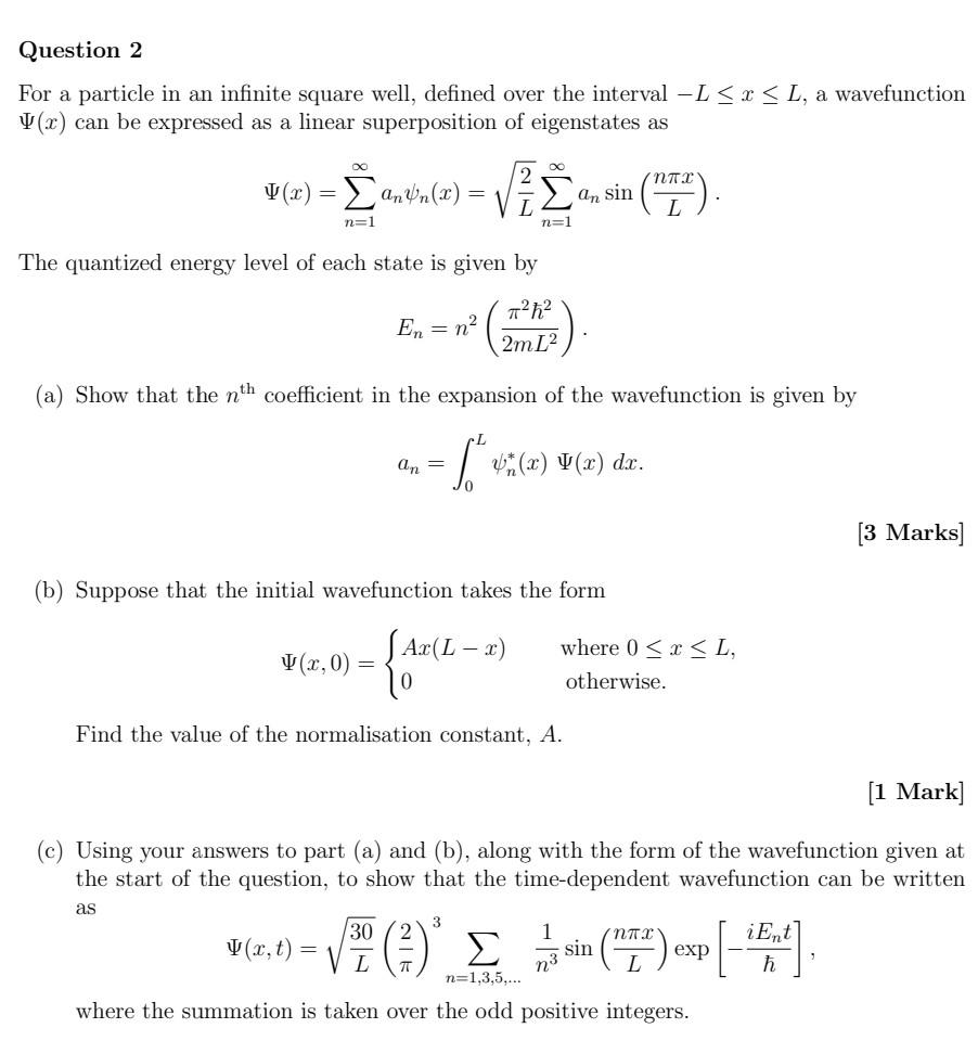 Solved For a particle in an infinite square well, defined | Chegg.com