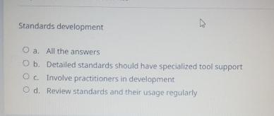 Solved Standards developmenta. ﻿All the answersb. ﻿Detailed | Chegg.com