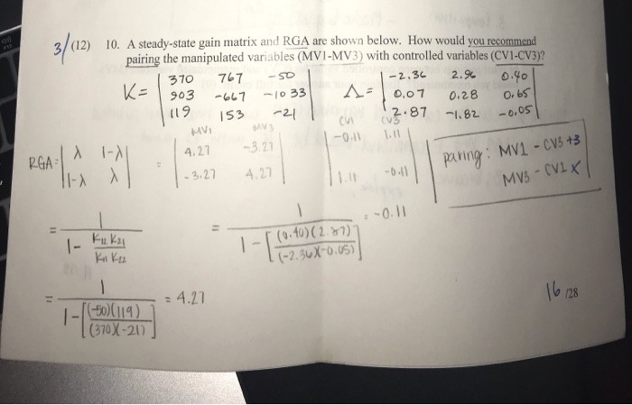 10. A steady-state gain matrix and RGA are shown | Chegg.com