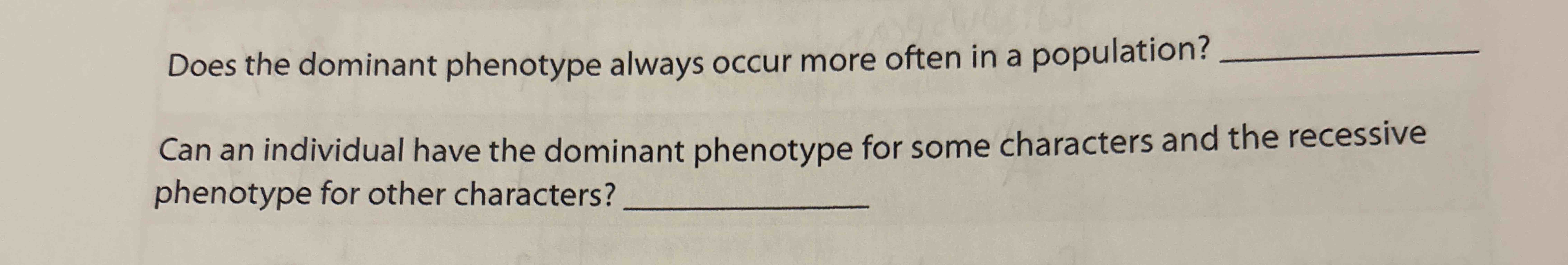 Solved Does the dominant phenotype always occur more often | Chegg.com