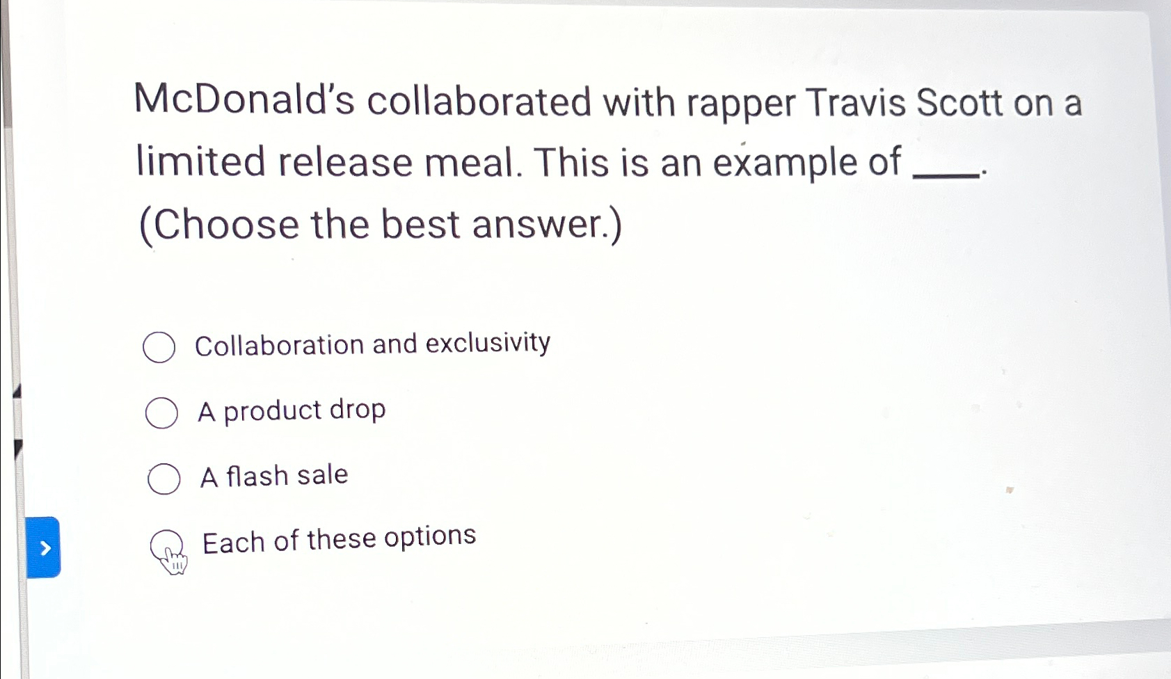 Solved McDonald's collaborated with rapper Travis Scott on a | Chegg.com