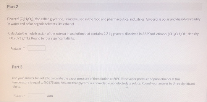 Solved Part 2 Glycerol (CH3O3), also called glycerine, is | Chegg.com