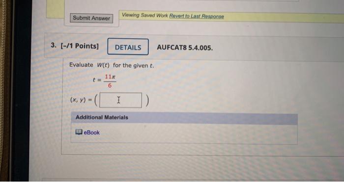 Solved Submit Answer Viewing Saved Work Revert to Last | Chegg.com Solved Submit Answer Viewing Saved Work Revert to Last | Chegg.com