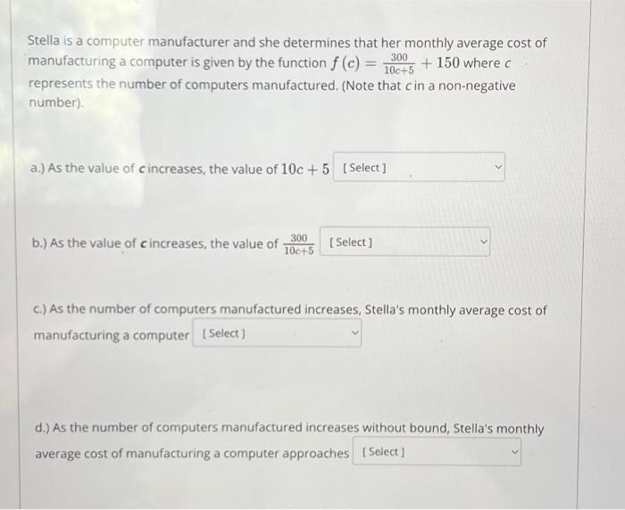 Solved Stella is a computer manufacturer and she determines | Chegg.com