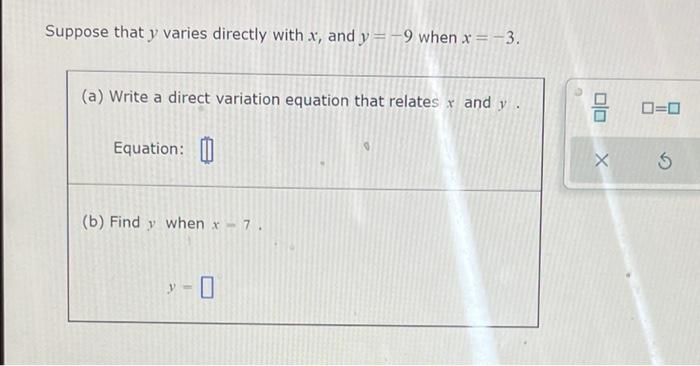 Solved Suppose that y varies directly with x, and y = -9 | Chegg.com
