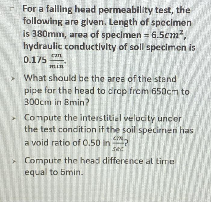 Solved For a constant head laboratory permeability test on a | Chegg.com