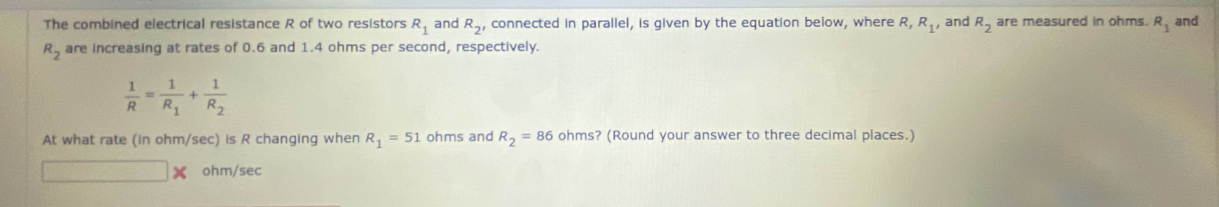 Solved The combined electrical resistance R ﻿of two | Chegg.com