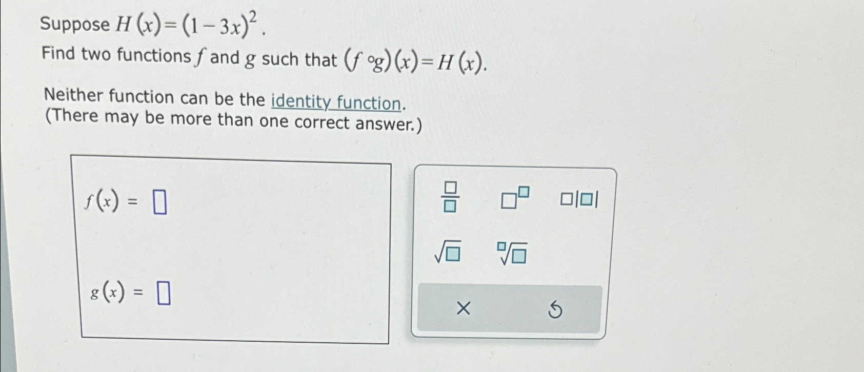 Solved Suppose H(x)=(1-3x)2Find two functions f ﻿and g ﻿such | Chegg.com