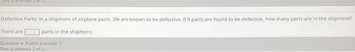 Solved THIS Defective Parts: In a shipment of airplane | Chegg.com