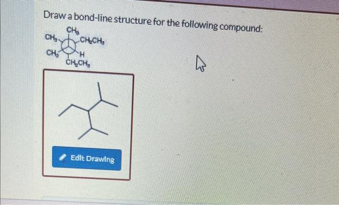 Solved Draw a bond-line structure for the following | Chegg.com