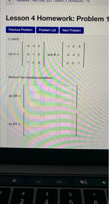 Solved lesson 4 homework/14 Lesson 4 Homework: Problem 1 | Chegg.com