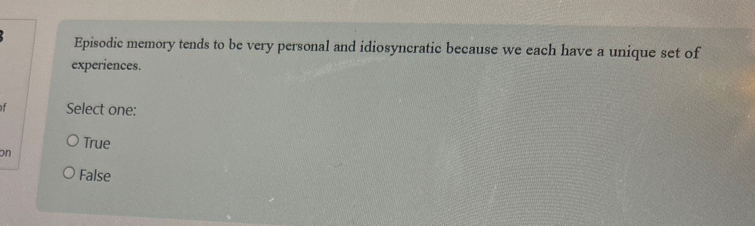 Solved Episodic memory tends to be very personal and | Chegg.com