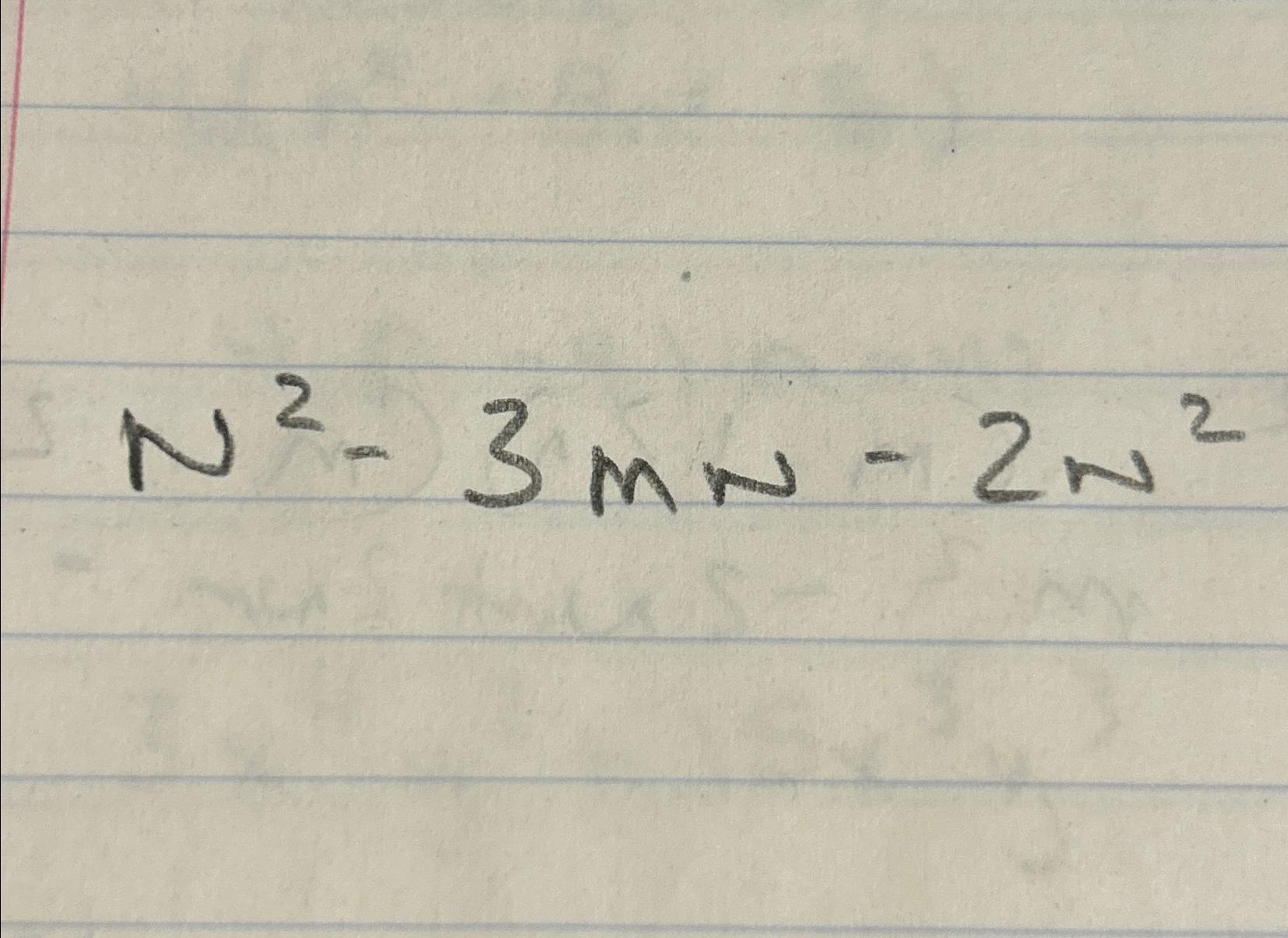 Solved N2-3mN-2N2 | Chegg.com