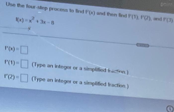 Solved Use the four-step procoss to lind I′(x) and then find | Chegg.com