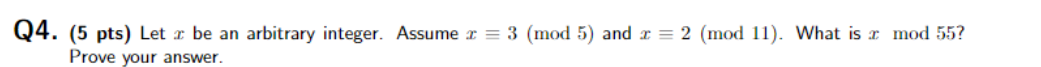 Solved Q4. (5 ﻿pts) ﻿Let x ﻿be an arbitrary integer. Assume | Chegg.com