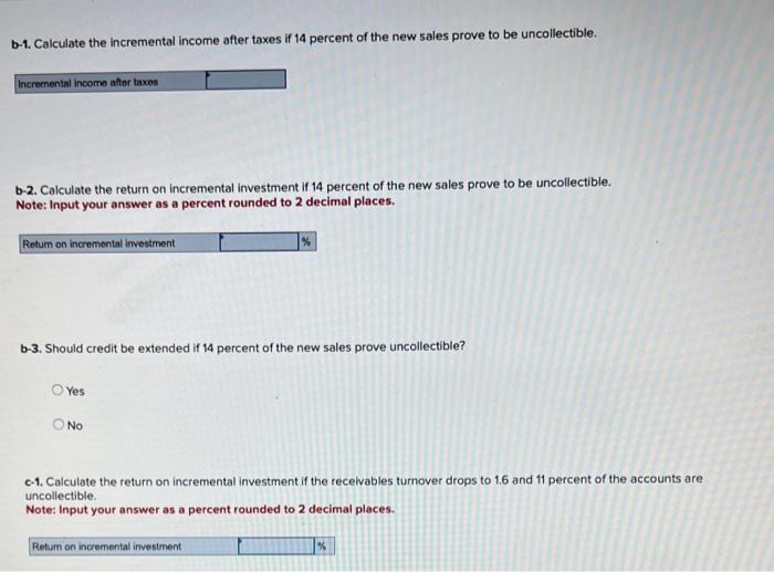 Solved Problem 7-19 (Algo) Credit policy decision with | Chegg.com Solved Problem 7-19 (Algo) Credit policy decision with | Chegg.com