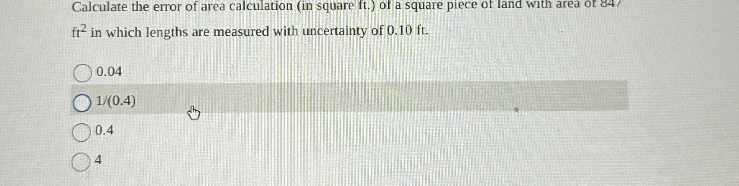 Solved Calculate the error of area calculation (in square | Chegg.com