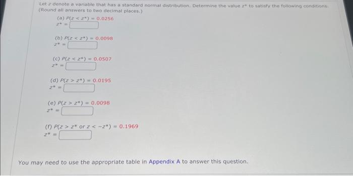 Solved Let z denote a variable that has a standard normal | Chegg.com