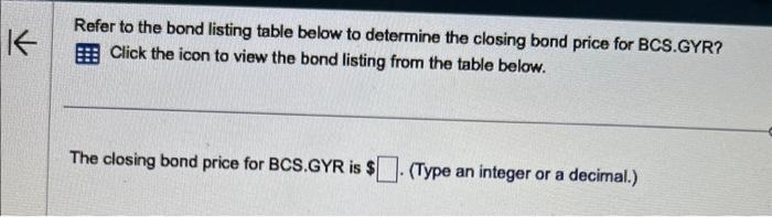 Solved Refer to the bond listing table below to determine | Chegg.com