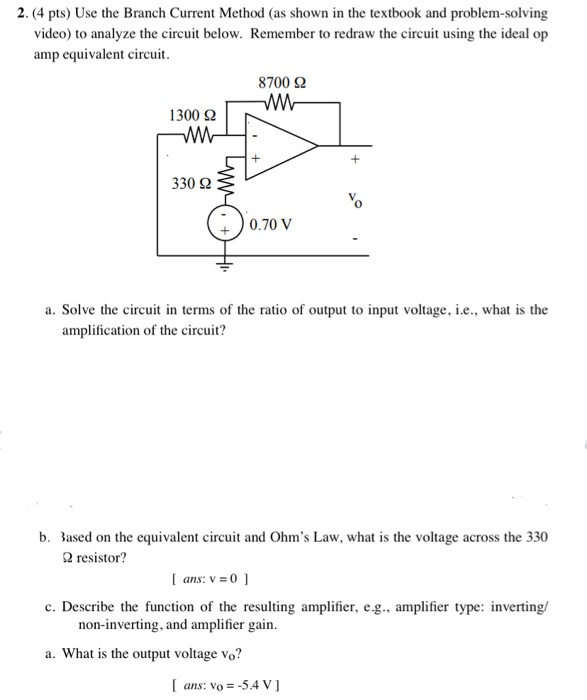 Solved 2. (4 pts) Use the Branch Current Method (as shown in | Chegg.com