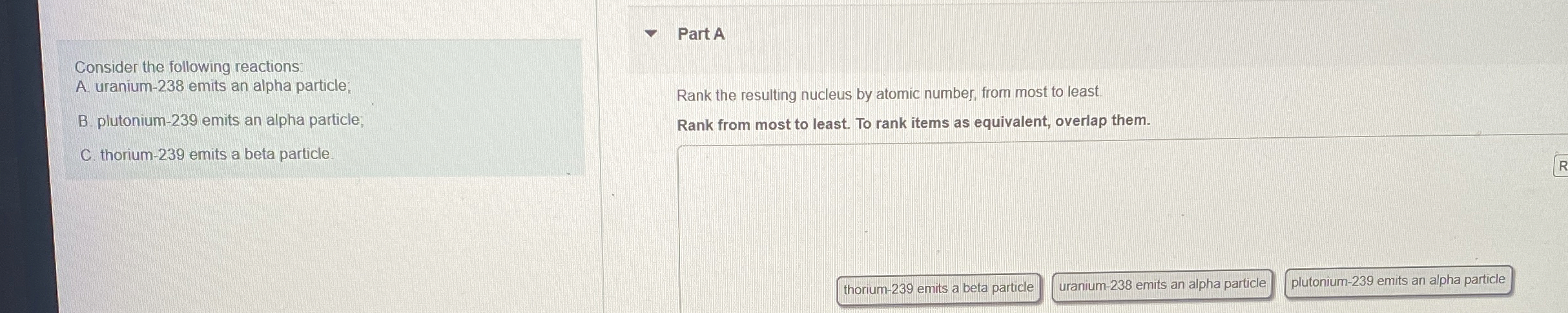 Solved Consider the following reactions:A. ﻿uranium-238 | Chegg.com