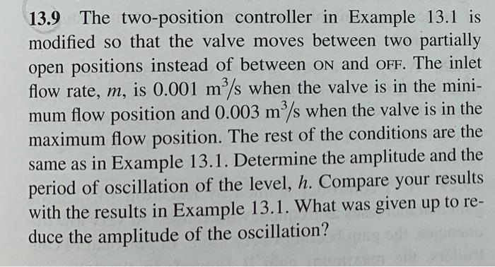 13.9 The two-position controller in Example 13.1 is | Chegg.com