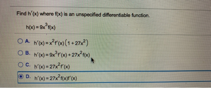 Solved Find h'(x) where f(x) is an unspecified | Chegg.com