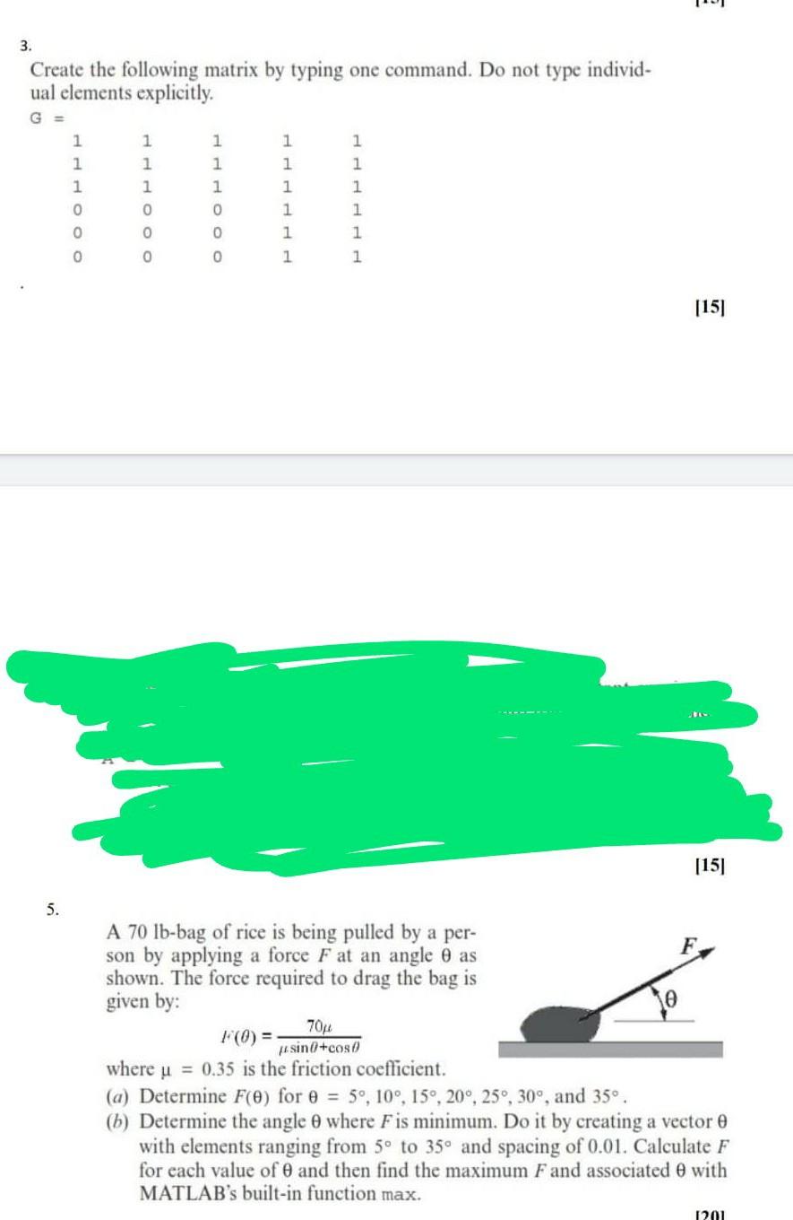 Solved 3. Create the following matrix by typing one command. | Chegg.com