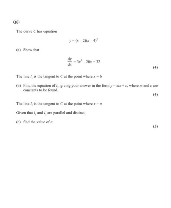Solved Q8) The curve C has equation y = (x - 2)(x - 4) (a) | Chegg.com