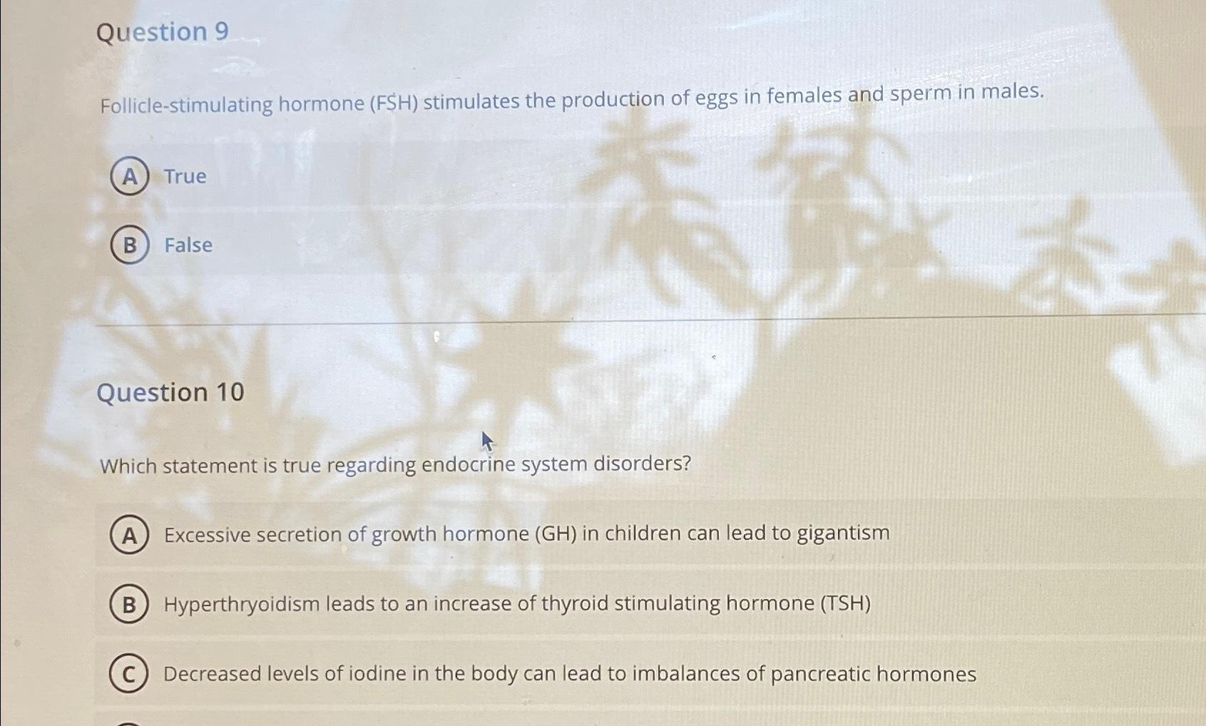 Solved Question 9Follicle-stimulating hormone (FSH) | Chegg.com