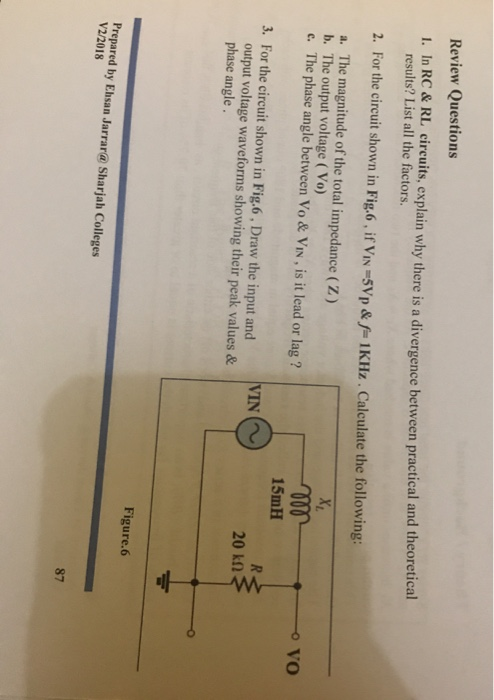 Solved Review Questions 1. In RC & RL circuits, explain why | Chegg.com