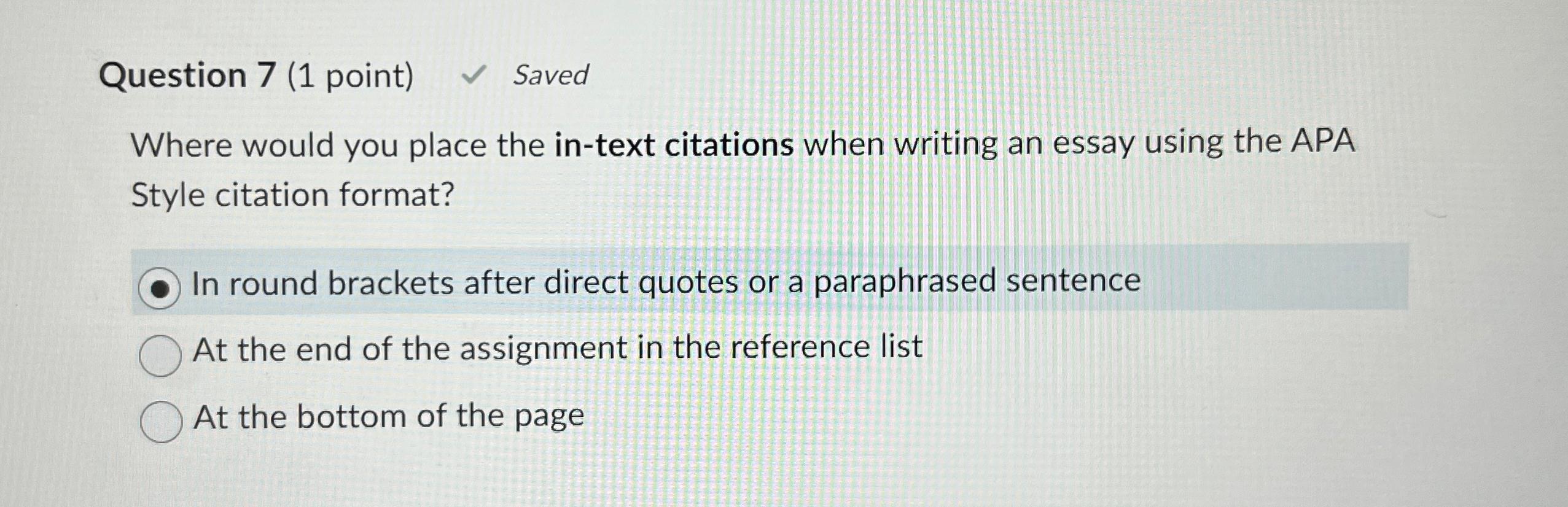 Solved Question 7 (1 ﻿point) ﻿SavedWhere would you place | Chegg.com