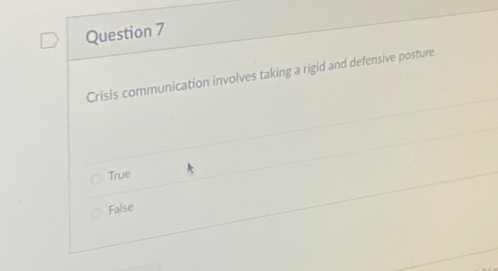 Solved Question 7Crisis communication involves taking a | Chegg.com