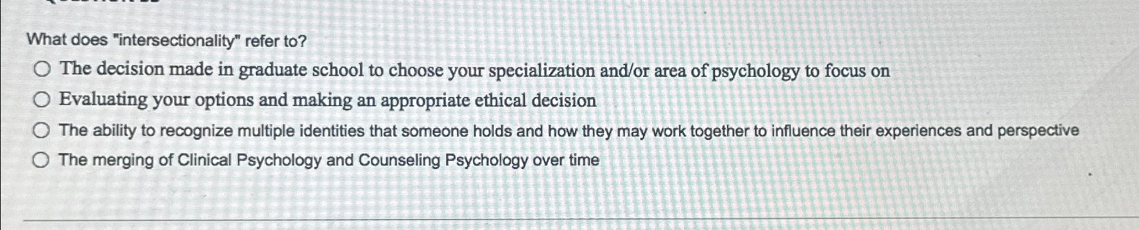 Solved What does "intersectionality" refer to?The decision | Chegg.com