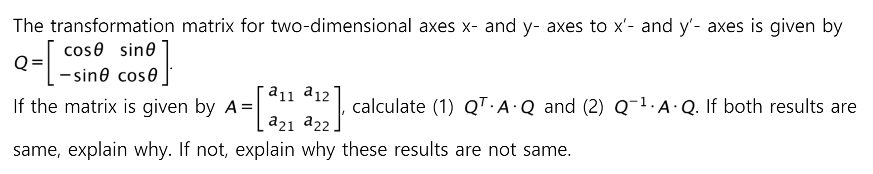 Solved The transformation matrix for two-dimensional axes | Chegg.com