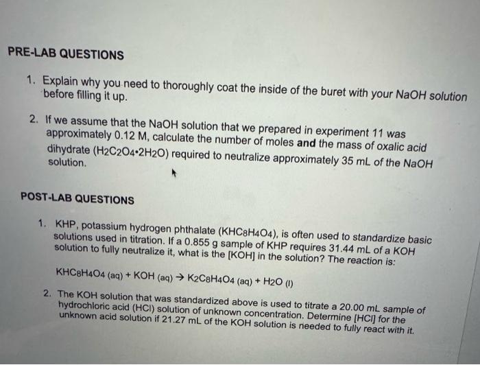 Solved PRE-LAB QUESTIONS 1. Explain why you need to | Chegg.com