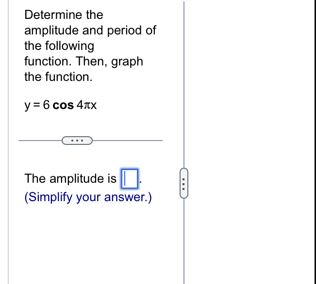 Solved Determine the amplitude and period of the following | Chegg.com