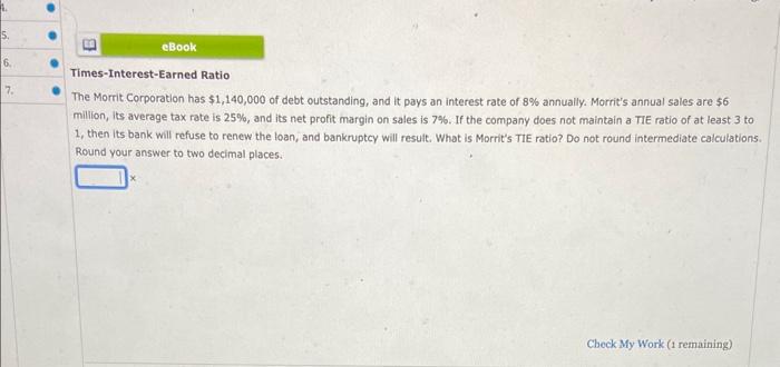 Solved Times-Interest-Earned Ratio The Morrit Corporation | Chegg.com