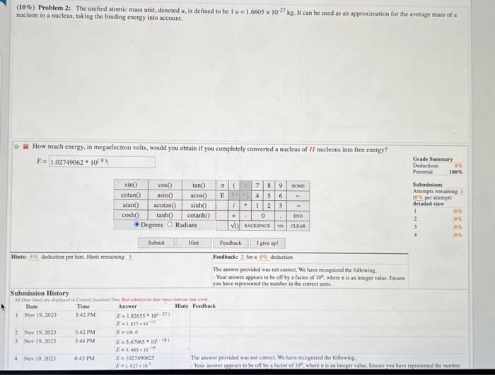 Solved (10\%) Problem 2: The unified atomic mass unit, | Chegg.com