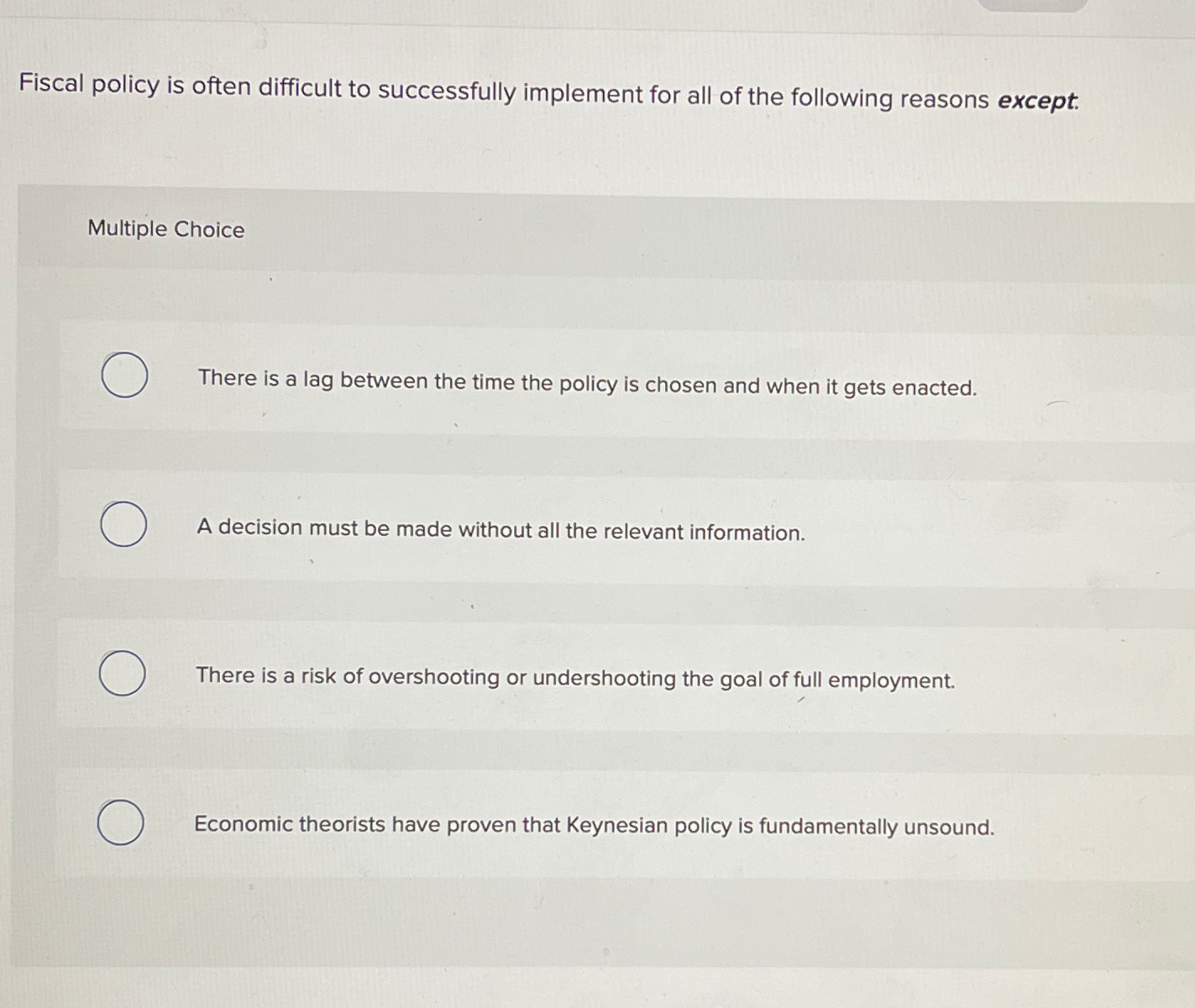 Solved Fiscal policy is often difficult to successfully | Chegg.com