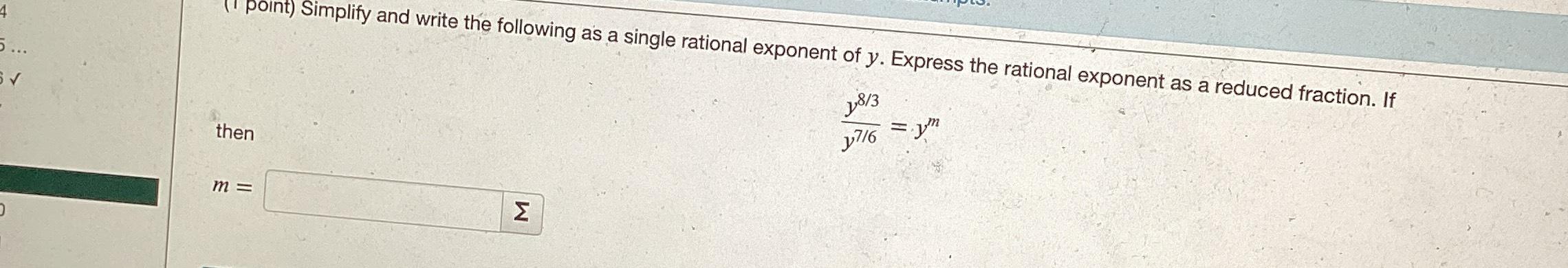 Solved point) ﻿Simplify and write the following as a single | Chegg.com