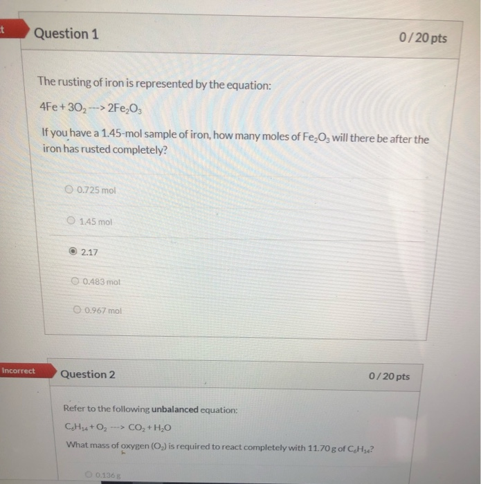 Solved Question 1 0/20 pts The rusting of iron is | Chegg.com
