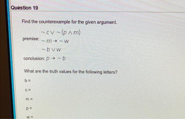 Solved Question 19 Find the counterexample for the given | Chegg.com