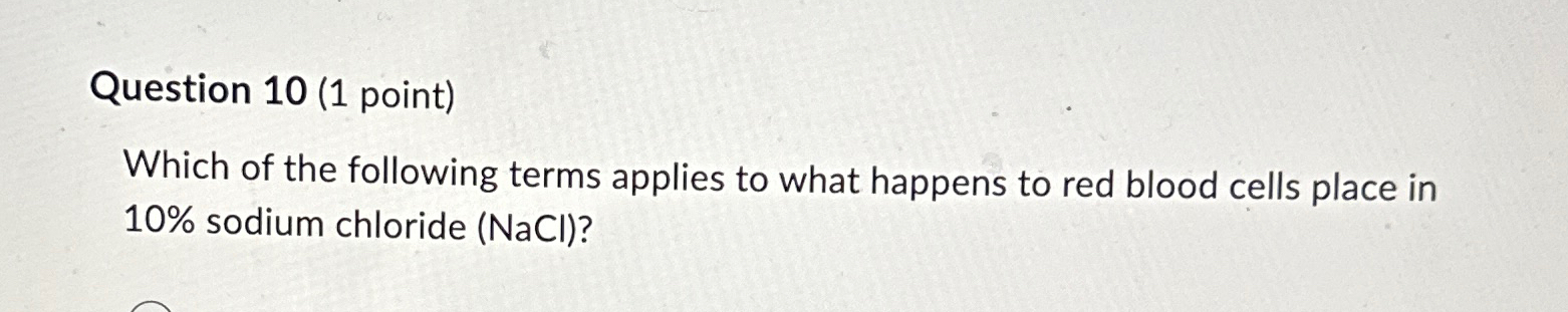 Solved Question 10 (1 ﻿point)Which of the following terms | Chegg.com