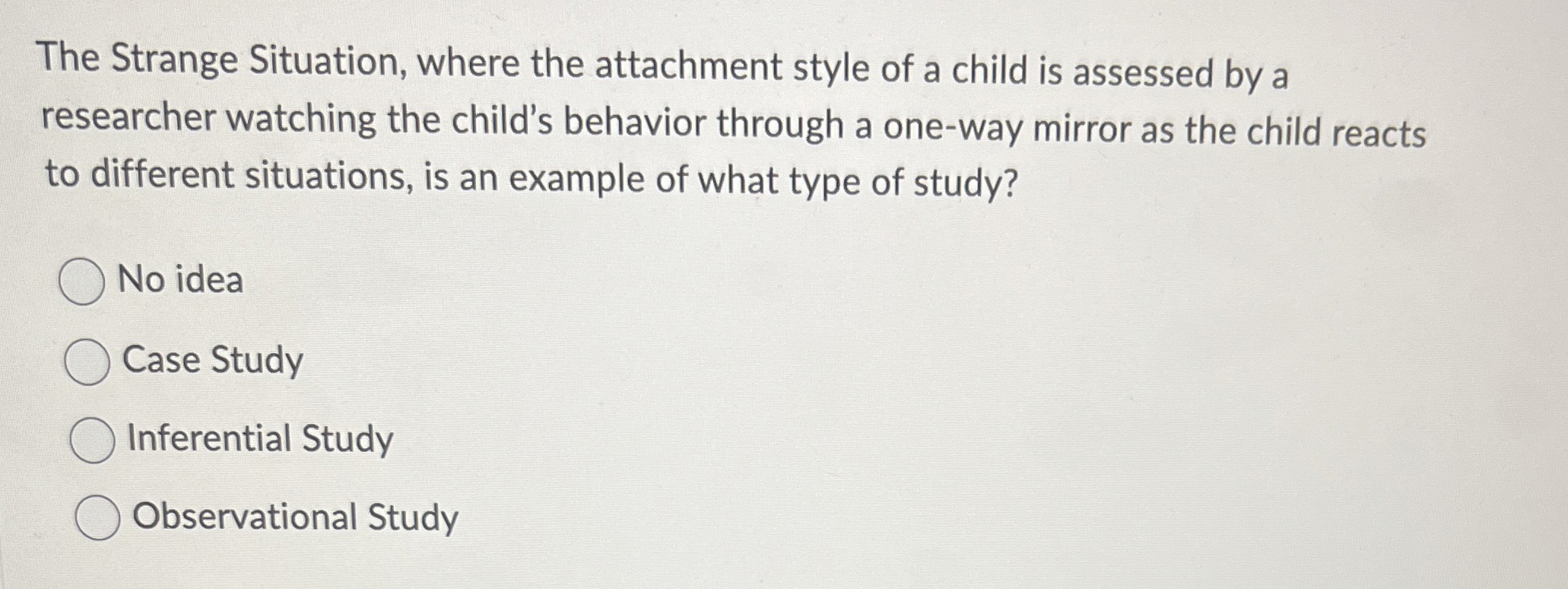 Solved The Strange Situation, where the attachment style of | Chegg.com