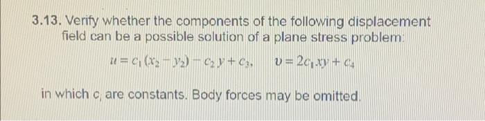 Solved 3.13. Verify whether the components of the following | Chegg.com