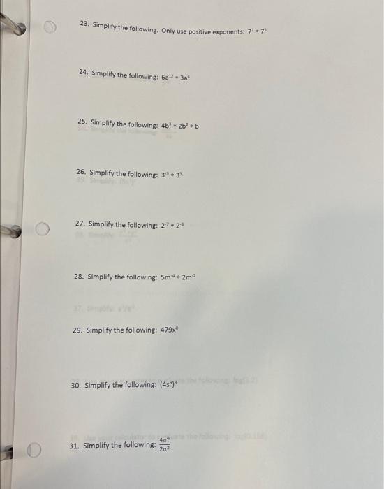 Solved 23. Simplify the following. Only use positive | Chegg.com