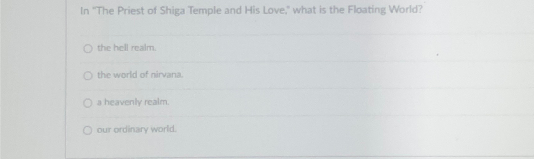 Solved In "The Priest of Shiga Temple and His Love," what is | Chegg.com